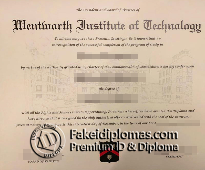 Wentworth Institute of Technology degree, buy a WIT diploma