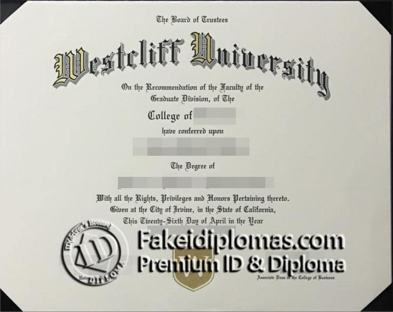 Fake Westcliff University diploma maker, buy doctorate degree